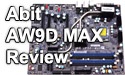 Abit AW9D Max Review - Introduction