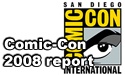 San Diego Comic-con 2008 - Introduction