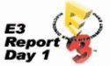 E3 2001 Report Day 1 - Page 1