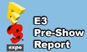 E3 2005 Pre-Show Report - Microsoft, Sony