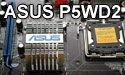 Asus P5WD2 Premium Review - Introduction