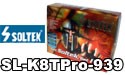 Soltek SL-K8TPro-939 - Introduction