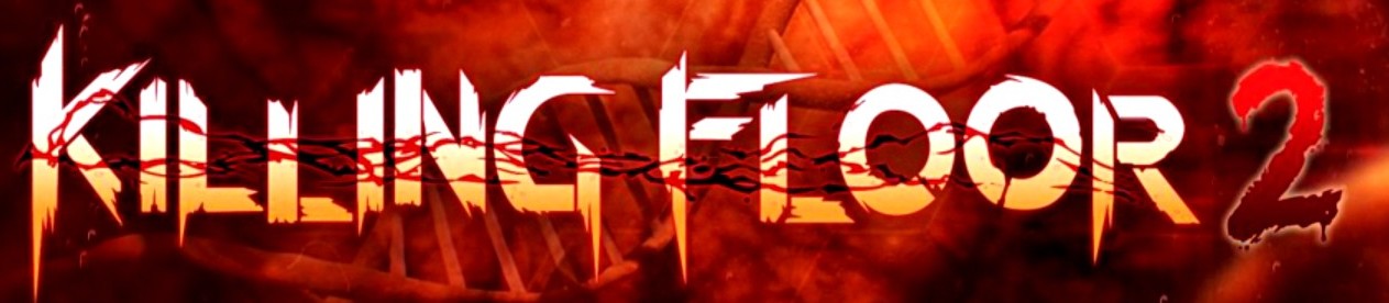 Killing Floor 2 Walkthrough and Guide - Neoseeker