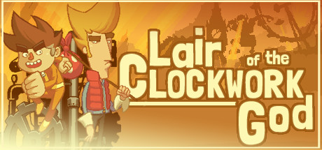Lair of the Clockwork God Walkthrough and Guide - Neoseeker