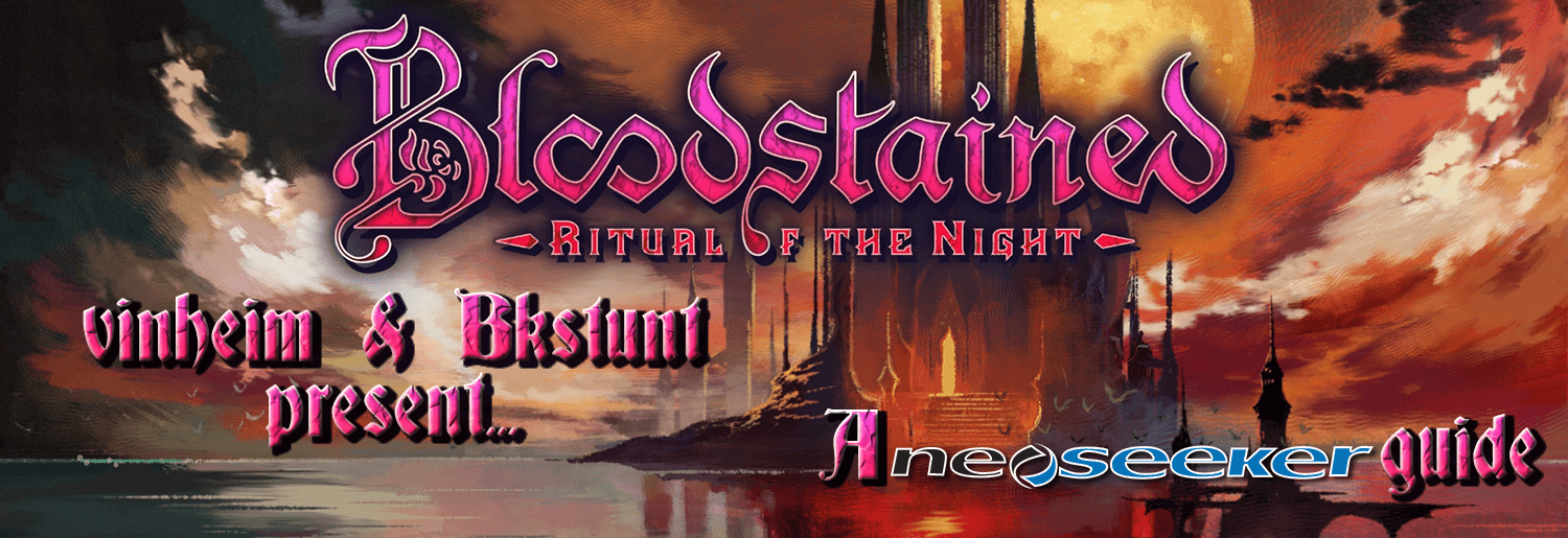 Bloodstained: Ritual of the Night Walkthrough and Guide - Neoseeker
