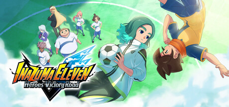 Inazuma Eleven: Victory Road Walkthrough and Guide - Neoseeker