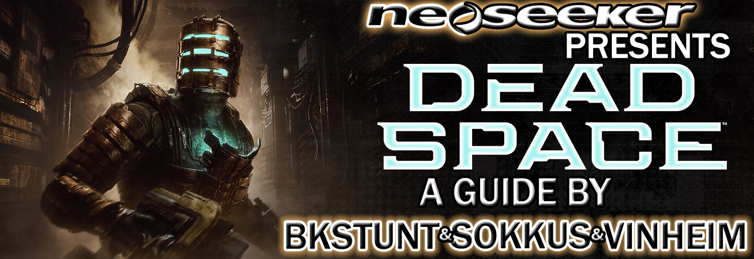 Dead Space Remake (2023) Walkthrough and Guide - Neoseeker