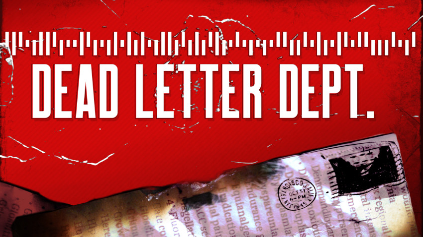 DEAD LETTER DEPT. Walkthrough and Guide - Neoseeker
