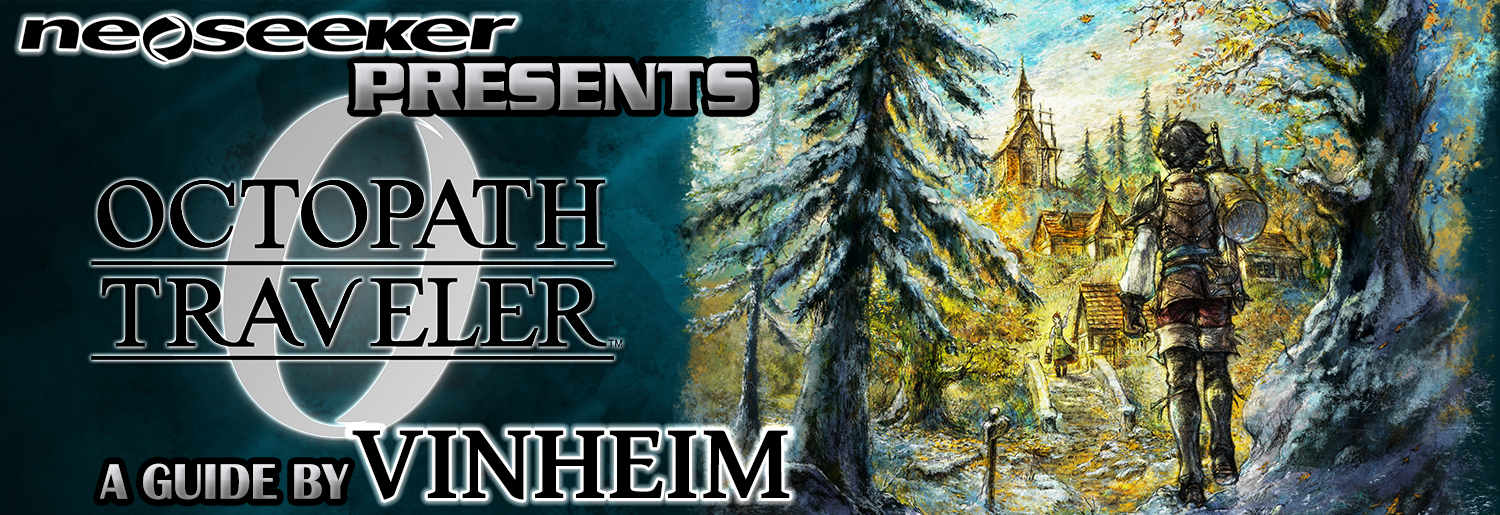 OCTOPATH TRAVELER 0 Walkthrough and Guide - Neoseeker