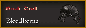Brick Troll - Bloodborne Walkthrough - Neoseeker