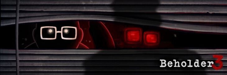 Beholder 3 Walkthrough and Guide - Neoseeker