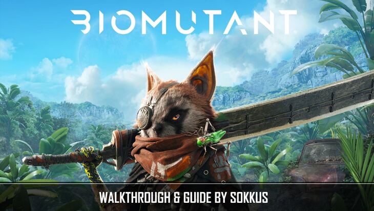 Biomutant Walkthrough and Guide - Neoseeker