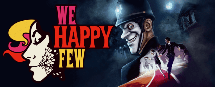 We Happy Few Walkthrough and Guide - Neoseeker