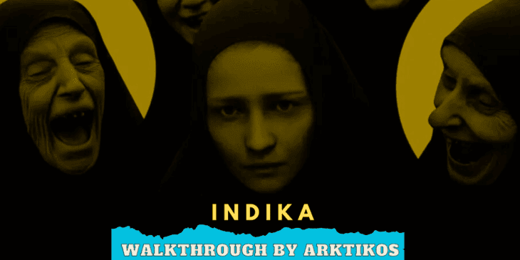 INDIKA Walkthrough and Guide - Neoseeker