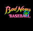 Bad News Baseball - Neoseeker