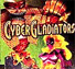 CyberGladiators - Neoseeker
