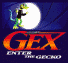 Gex: Enter the Gecko (PSX) PSX Cheats - Neoseeker