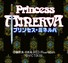 Princess Minerva (Import) - Neoseeker