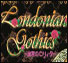 Londonian Gothics (Import) - Neoseeker