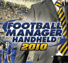 Football Manager Handheld 2010 - Neoseeker
