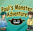 Paul's Monster Adventure - Neoseeker