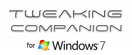 TweakGuides Tweaking Companion for Windows 7 released - Neoseeker