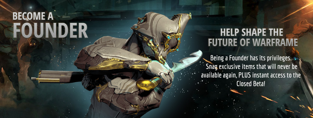 Warframe closed beta expands, new Founders Program promises perks for ...