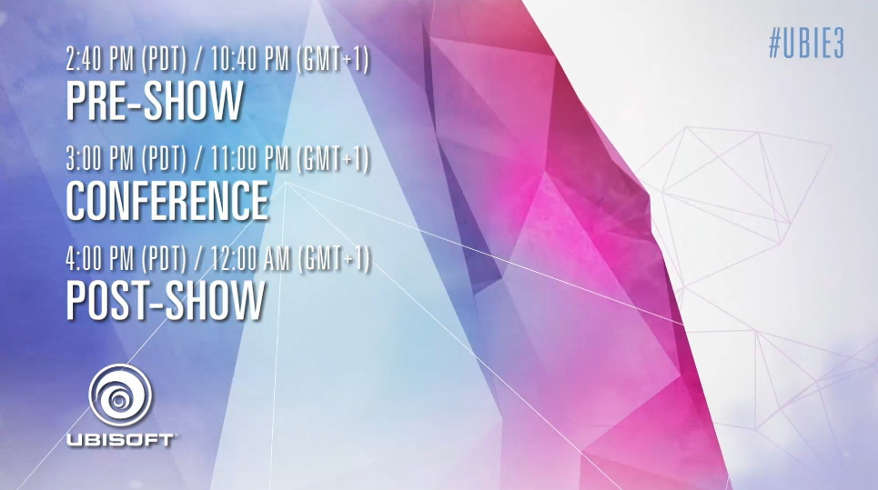 Ubisoft E3 2015 Press Conference Livestream and Live Chat: Starting at 3:00 PM Pacific Time ...