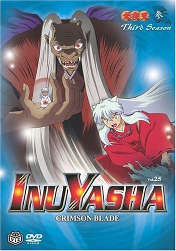 Inu Yasha: DVD 25: Crimson Blade - Inuyasha Wiki - Neoseeker