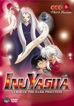Inu Yasha: DVD 20: Curse of the Dark Priestess - Inuyasha Wiki - Neoseeker