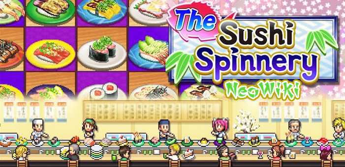 The Sushi Spinnery - Kairosoft Wiki - Neoseeker