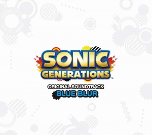 Sonic Generations Original Soundtrack: Blue Blur - Sonic Wiki - Neoseeker